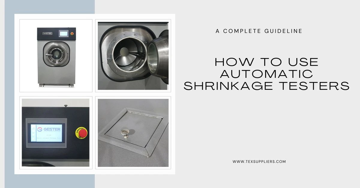 How to Use Automatic Shrinkage Testers